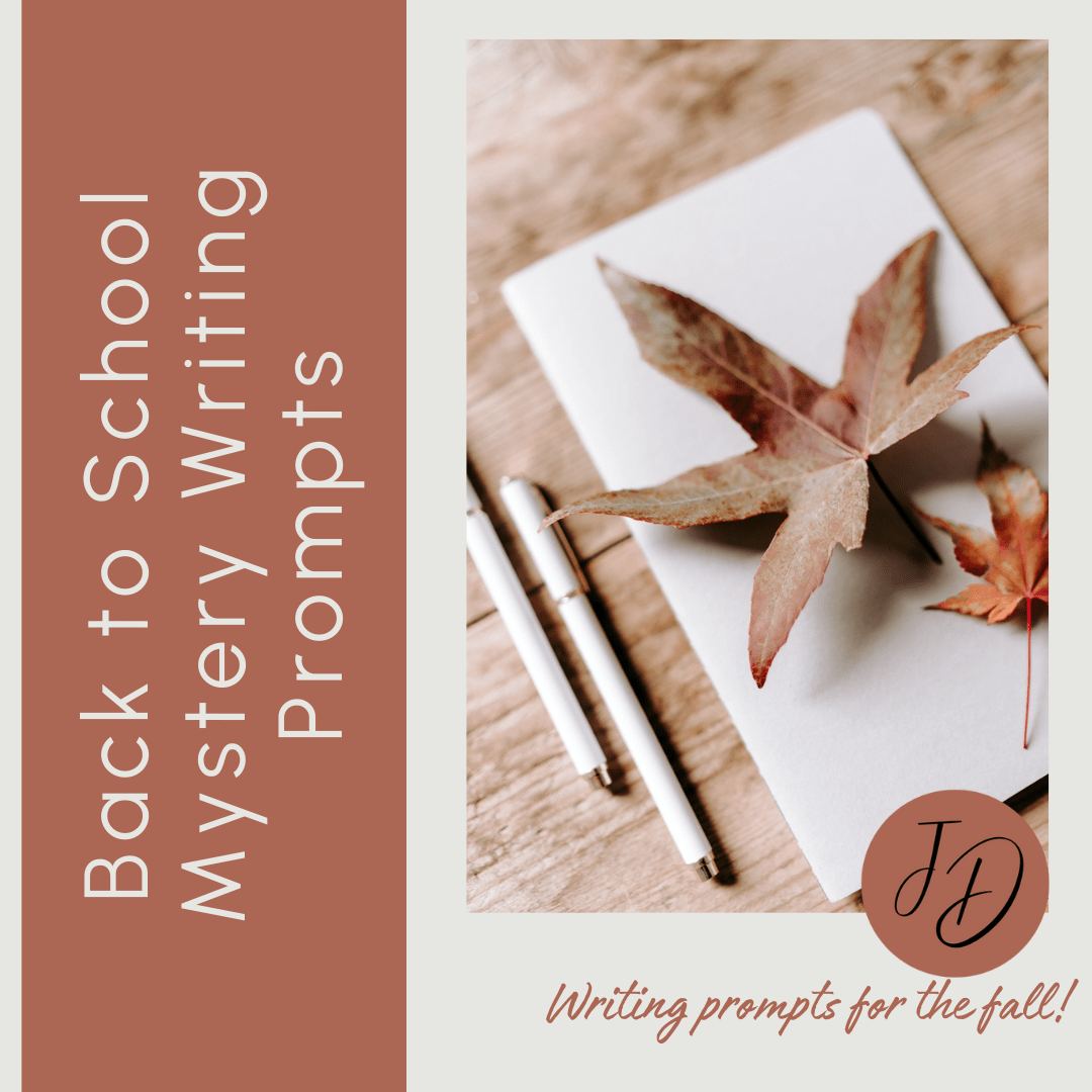 Back-to-School Mystery Writing Prompts - Jen Dodrill Writes